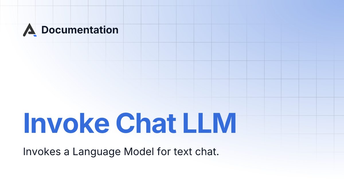 Invoke Chat LLM | Documentation